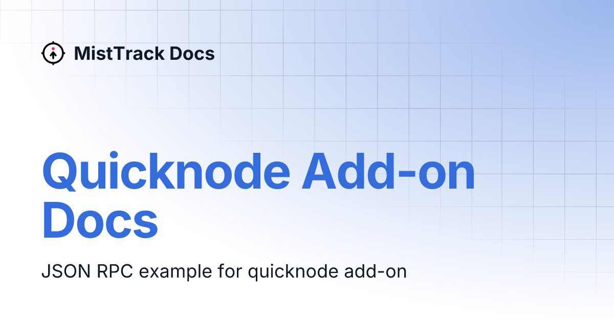 Quicknode Add On Docs Misttrack Docs